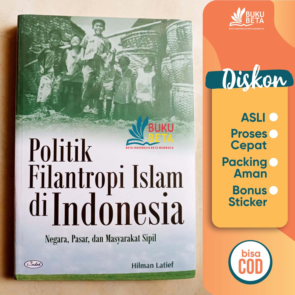 Jual Politik Filantropi Islam di Indonesia- Hilman Latief | Shopee Indonesia