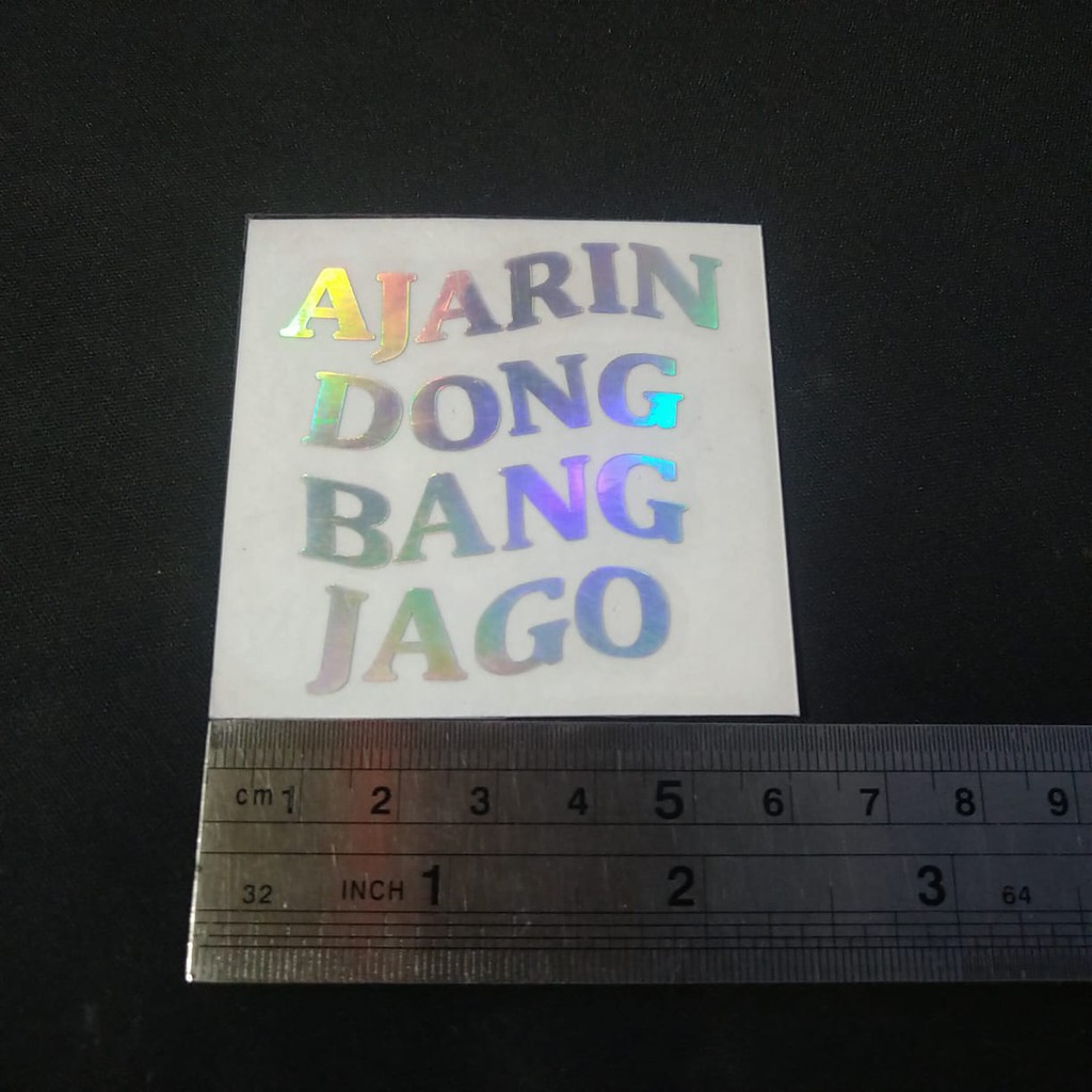 Jual Cutting Sticker Hologram AJARIN DONG BANG JAGO Ukuran kecil 5x5cm ...