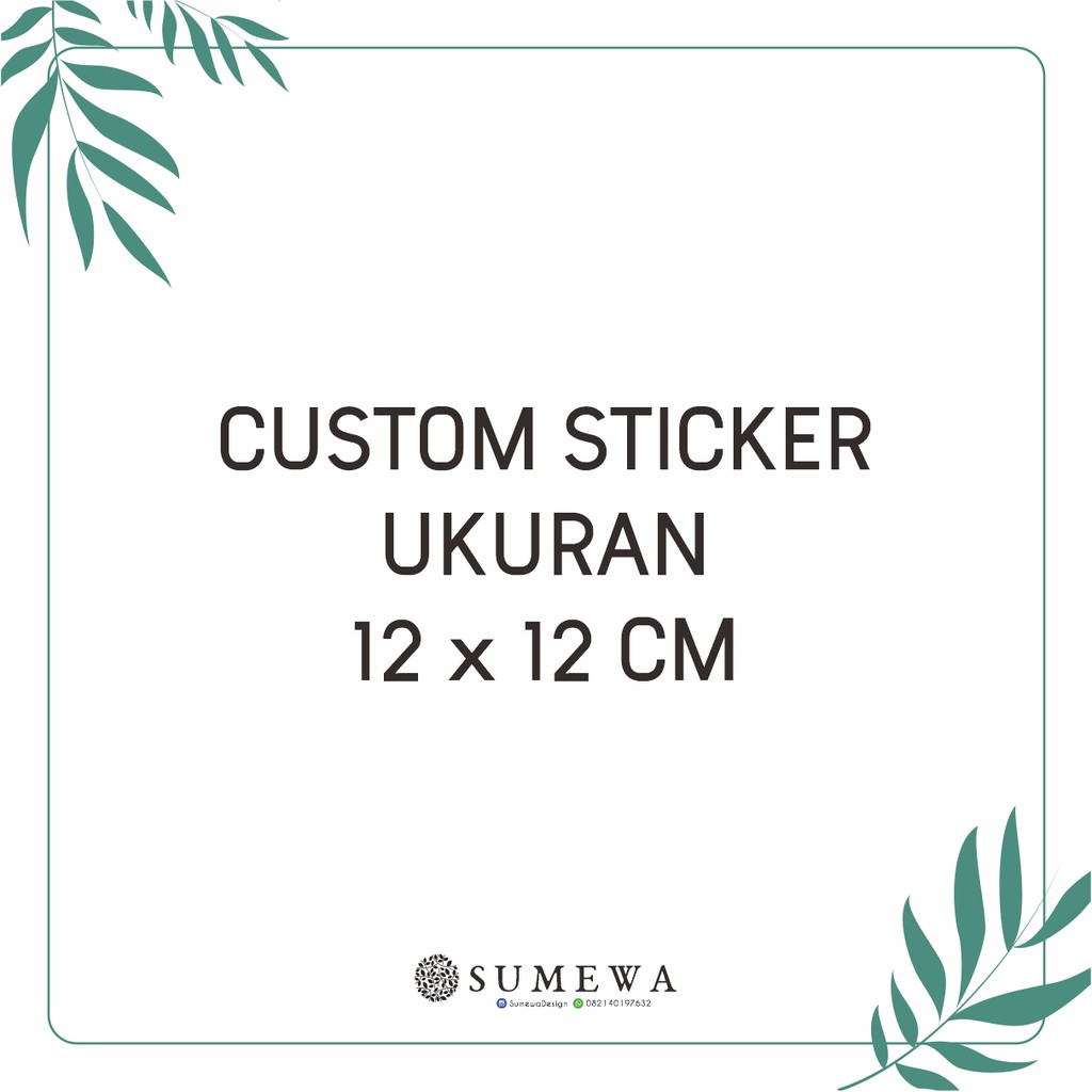 Jual Custom Sticker Ukuran 12 x 12 cm | Shopee Indonesia