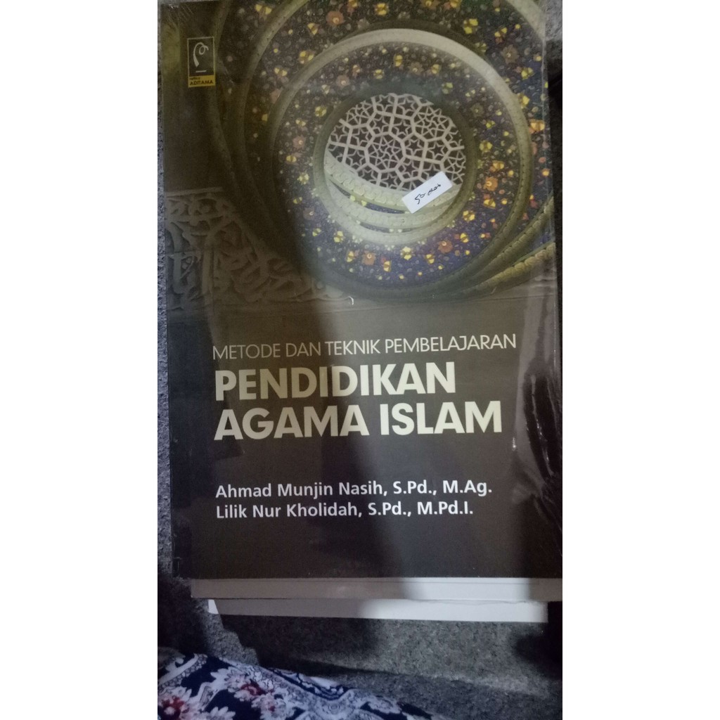 Jual METODE DAN TEKNIK PEMBELAJARAN PENDIDIKAN AGAMA ISLAM | Shopee Indonesia