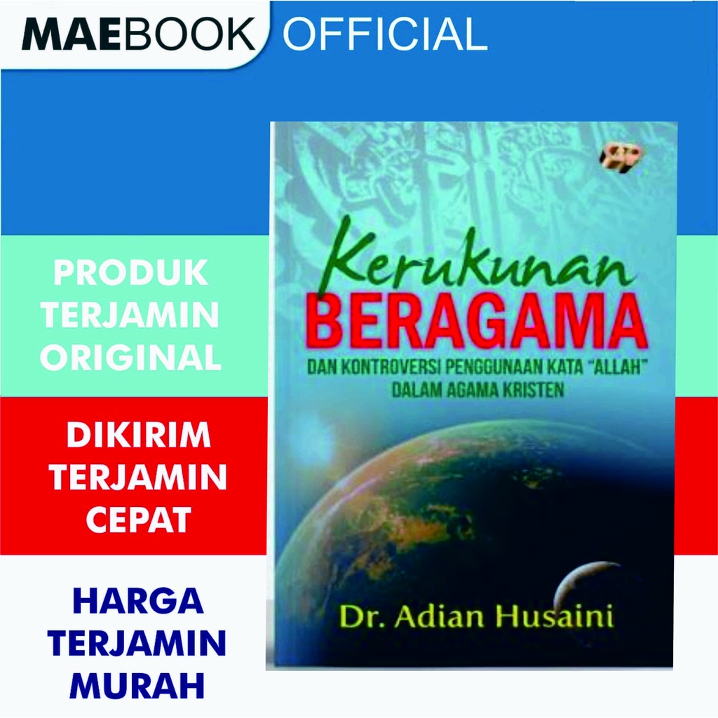 Jual Kerukunan Beragama Dan Kontroversi Pengunaan Kata Allah Dalam ...
