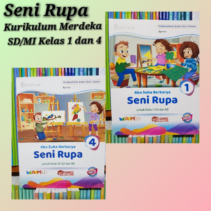 Jual Seni Rupa Kurikulum merdeka Kelas 1 & 4 SD/MI Platinum | Shopee Indonesia