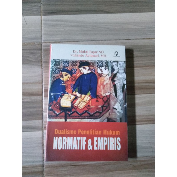 Jual Dualisme Penelitian Hukum normatif dan empiris - mukti fajar ...