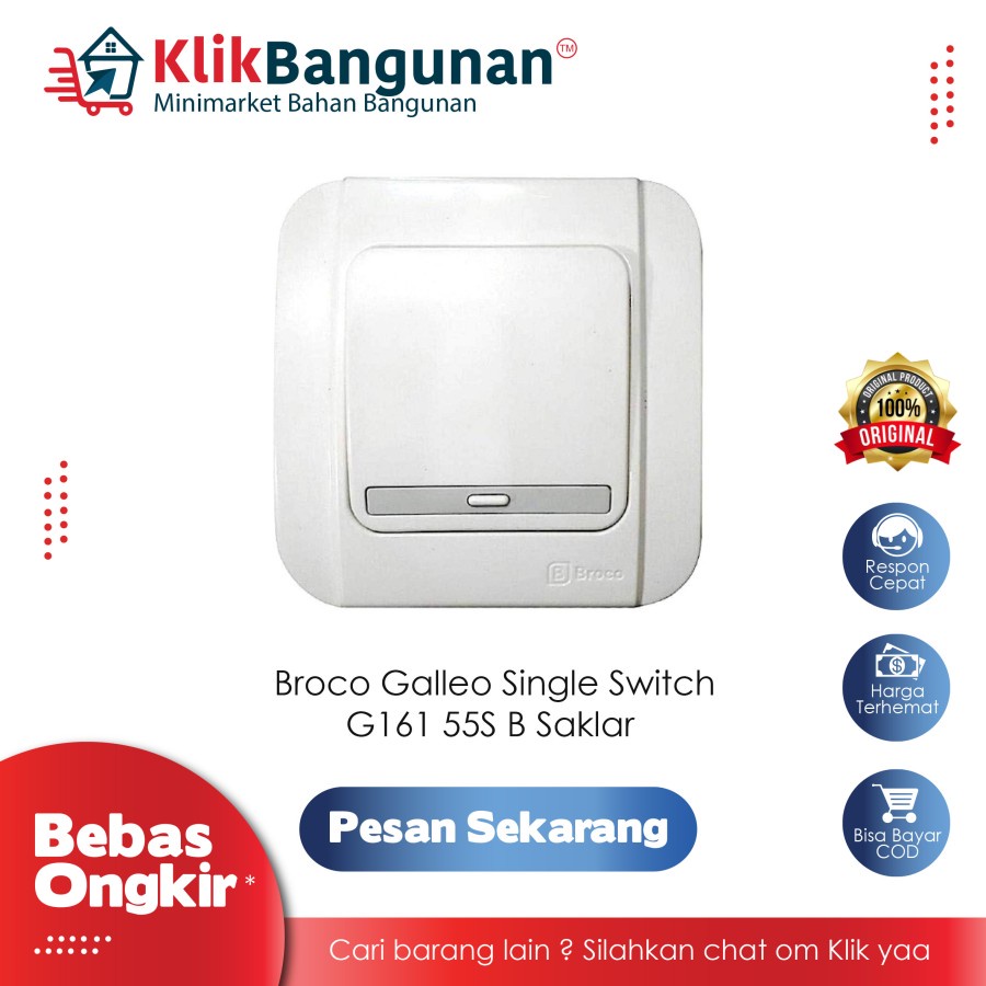 Jual SAKLAR BROCO GALLEO SINGLE SWITCH BROCO G161 55S B | Shopee Indonesia