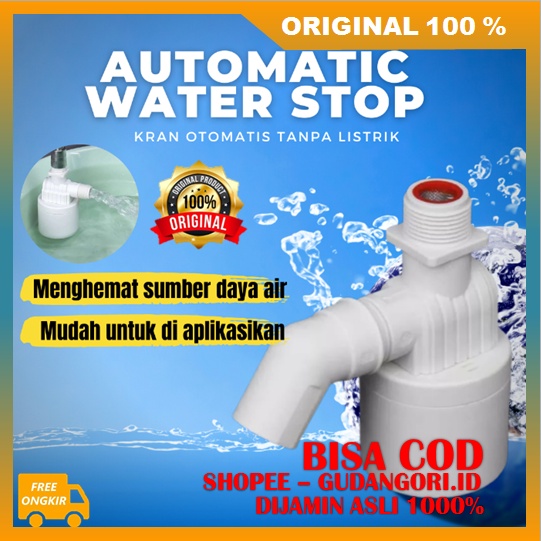 Jual Automatic Water Stop Kran Otomatis Tanpa Listrik Pengontrol ...