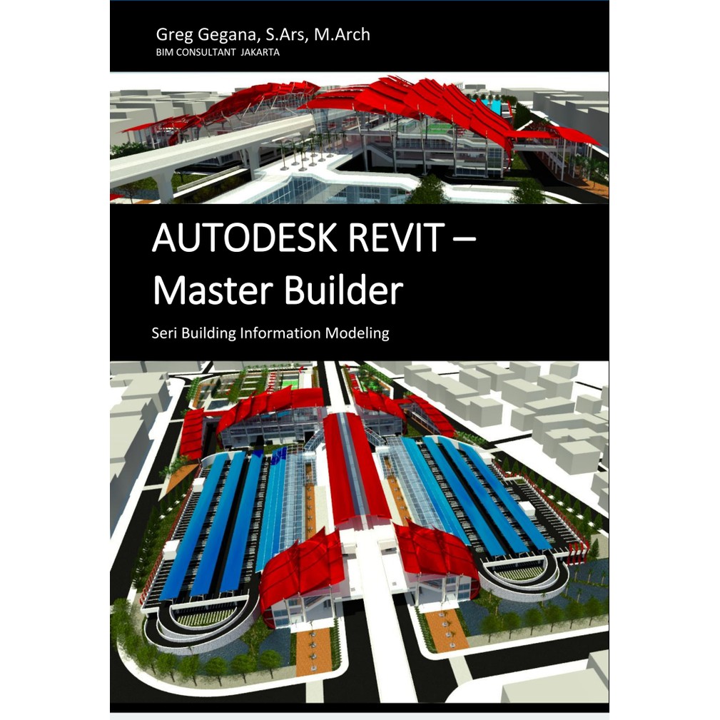 Jual Jual Buku Autodesk Revit Master Builder 5th Edition Juli 2017 ...