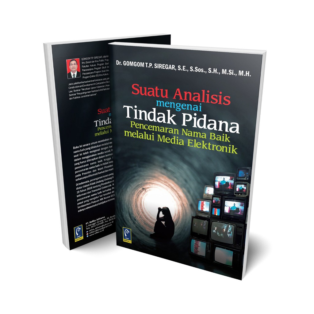 Jual Buku Tindak Pidana Pencemaran Nama Baik Melalui Media Elektronik | Shopee Indonesia