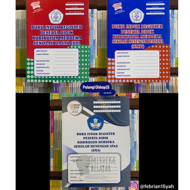 Jual BUKU INDUK REGISTER PESERTA DIDIK KURIKULUM MERDEKA SD SMP SMA EDISI REVISI FORMAT TERBARU ...