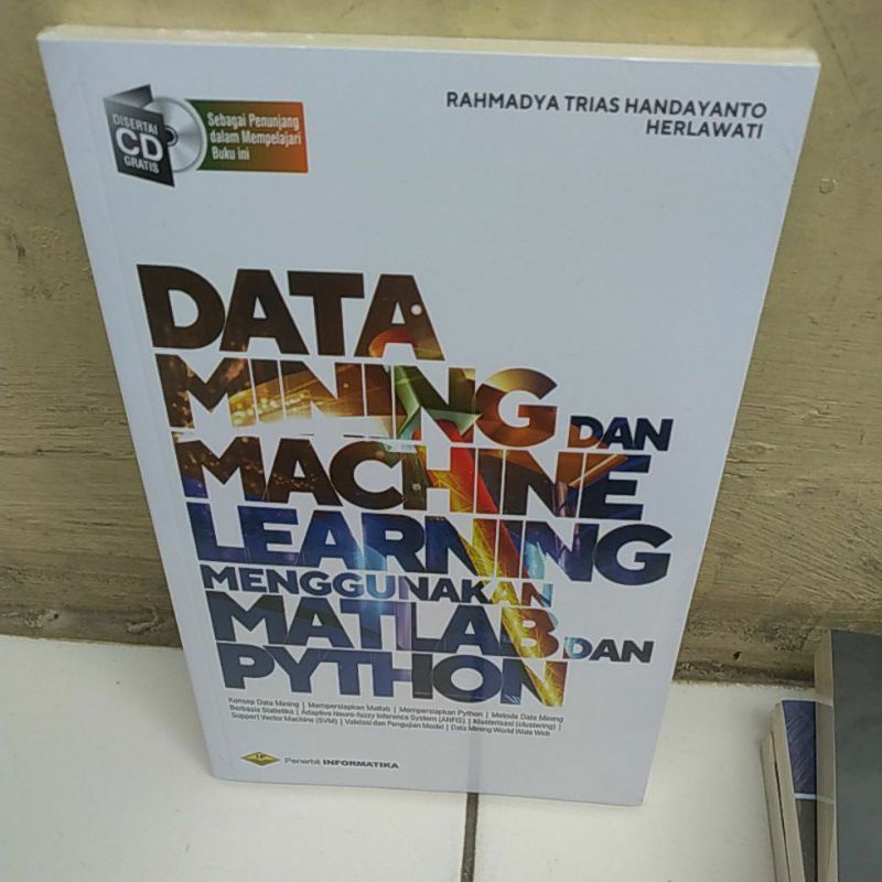 Jual BUKU DATA MINING DAN MACHINE LEARNING MENGGUNAKAN MATLAB DAN ... Jual BUKU DATA MINING DAN MACHINE LEARNING MENGGUNAKAN MATLAB DAN ...
