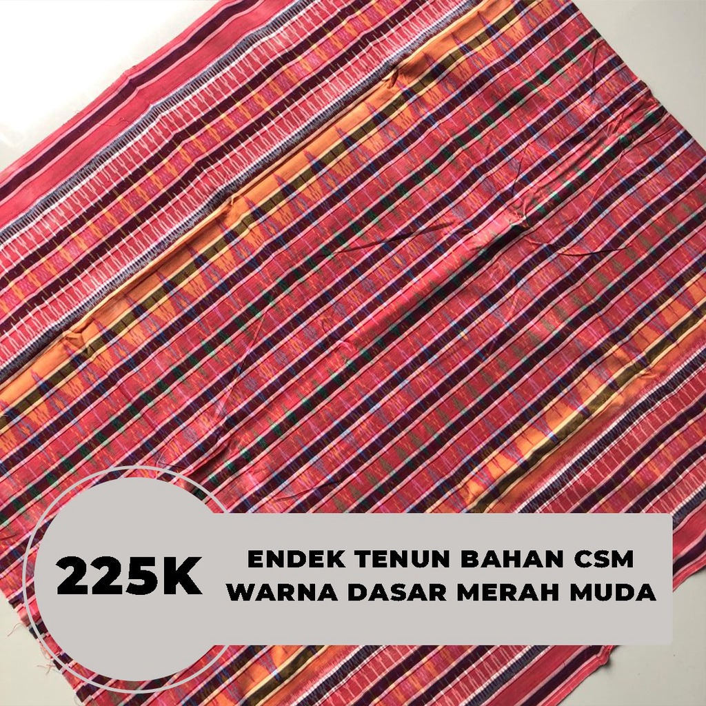 Jual ENDEK TENUN BAHAN CSM | Shopee Indonesia