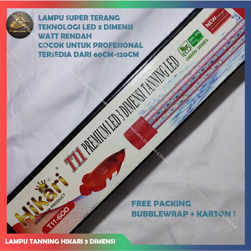 Jual LAMPU TANNING HIKARI 3 DIMENSI PREMIUM T11 UKURAN 600 SAMPAI 1200 ...