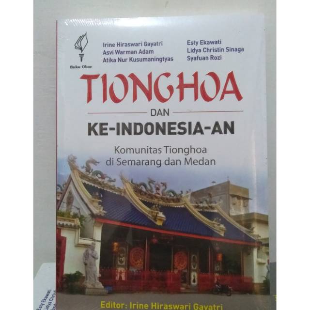 Jual Tionghoa Dan Ke Indonesiaan - Irine Hiraswari Gayatri | Shopee ...