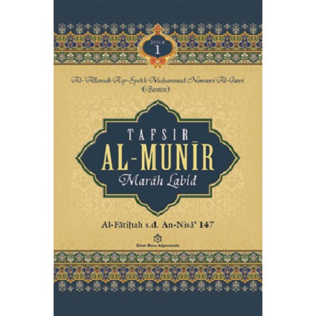 Jual Buku Tafsir Al-Munir Marah Labid Jilid 1 Juz 1-5 Al-Allamah Asy-Syaikh Muhammad Nawawi Al ...
