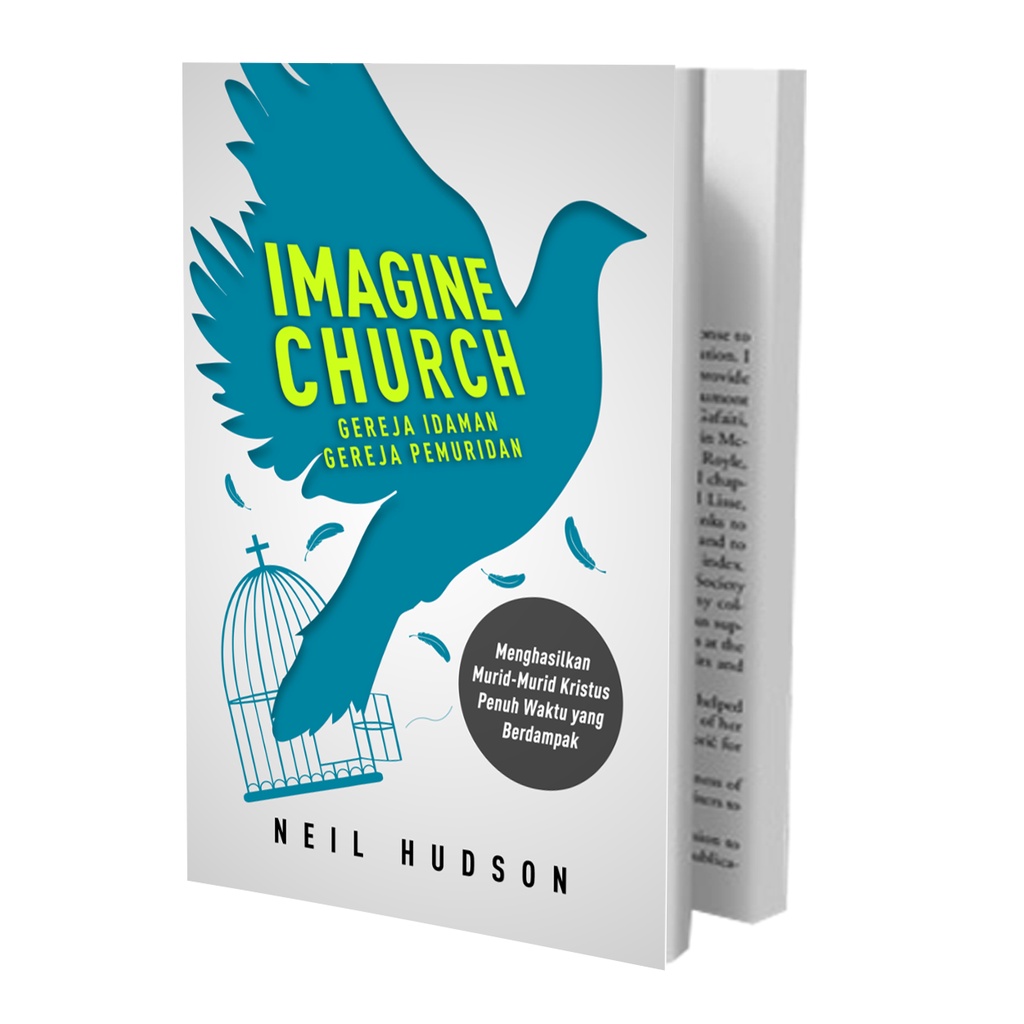 Jual Imagine Church / Gereja Idaman ; Gereja Pemuridan oleh Neil Hudson ...