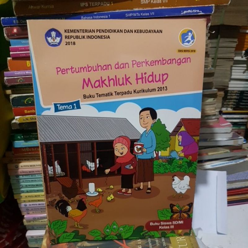 Jual TEMATIK KLS 3 TEMA 1 PERTUMBUHAN DAN PERKEMBANGAN MAKHLUK HIDUP | Shopee Indonesia