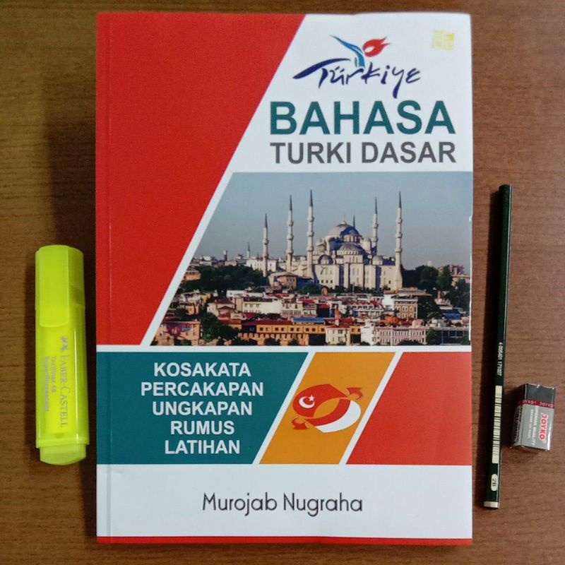 Jual BUKU BAHASA TURKI DASAR KOSAKATA PERCAKAPAN UNGKAPAN RUMUS DAN ...