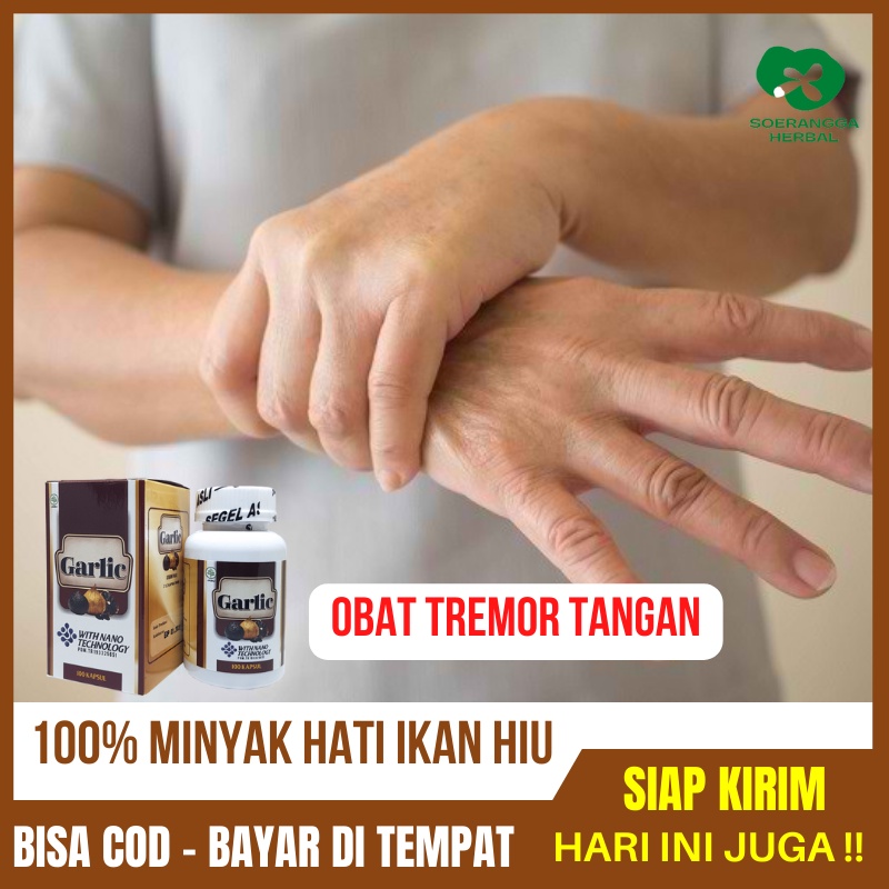 Jual Obat Tremor Tangan Gemetar Paling Aman, Gangguan Syaraf Otot ...