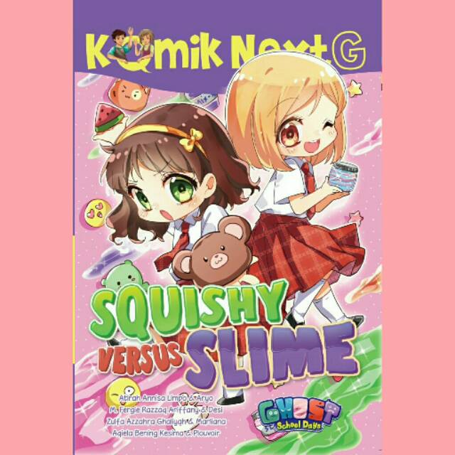 Jual Komik Next G : Squishy Versus Slime | Shopee Indonesia