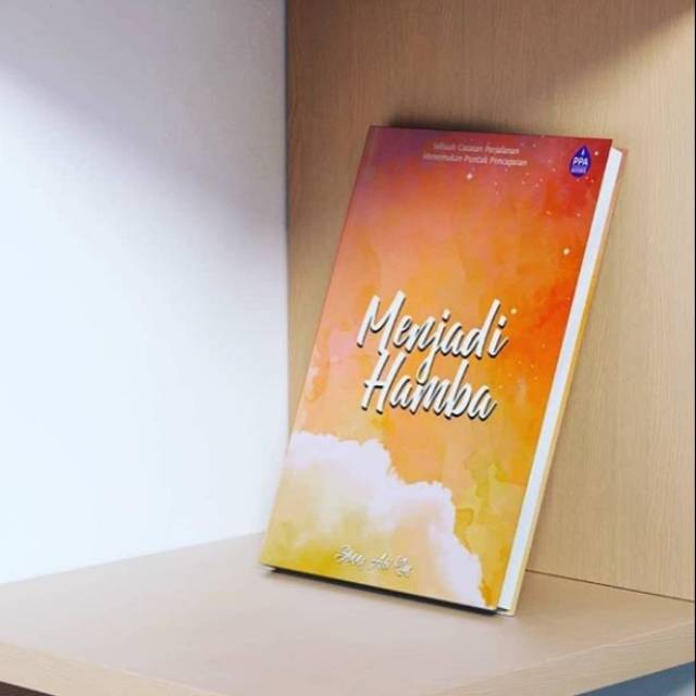 Jual Menjadi Hamba By Sony Abi kim | Shopee Indonesia