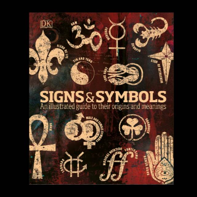 Jual Signs & Symbols: An illustrated guide to their origins and ...