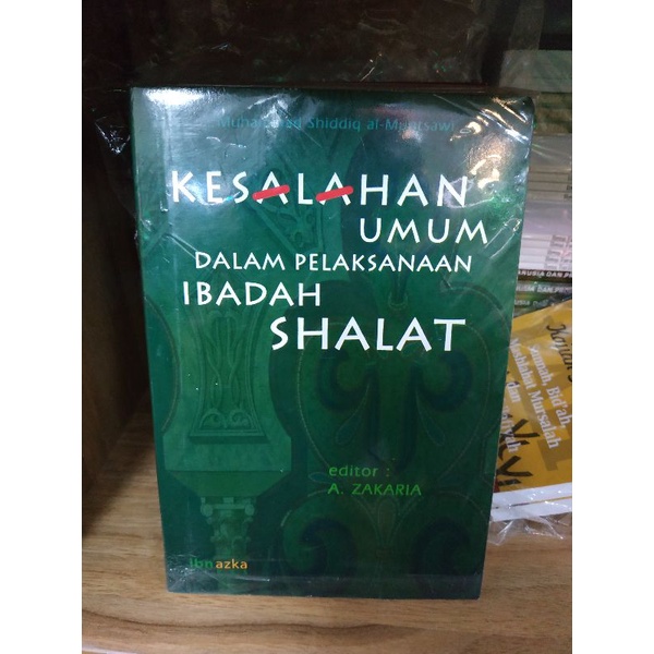 Jual [Original] Buku Kesalahan Umum Dalam Pelaksanaan Ibadah Shalat by A. Zakaria | Shopee Indonesia