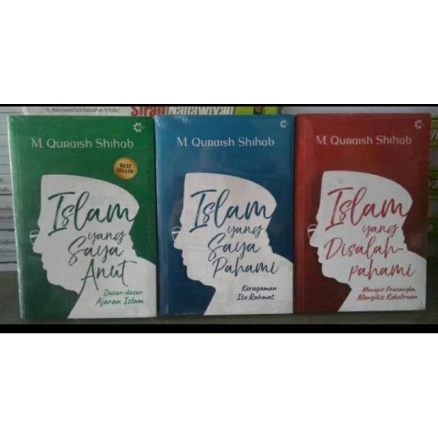 Jual Paket 3 Buku Quraish Shihab Islam Yang Saya Anut Islam Yang Saya ...