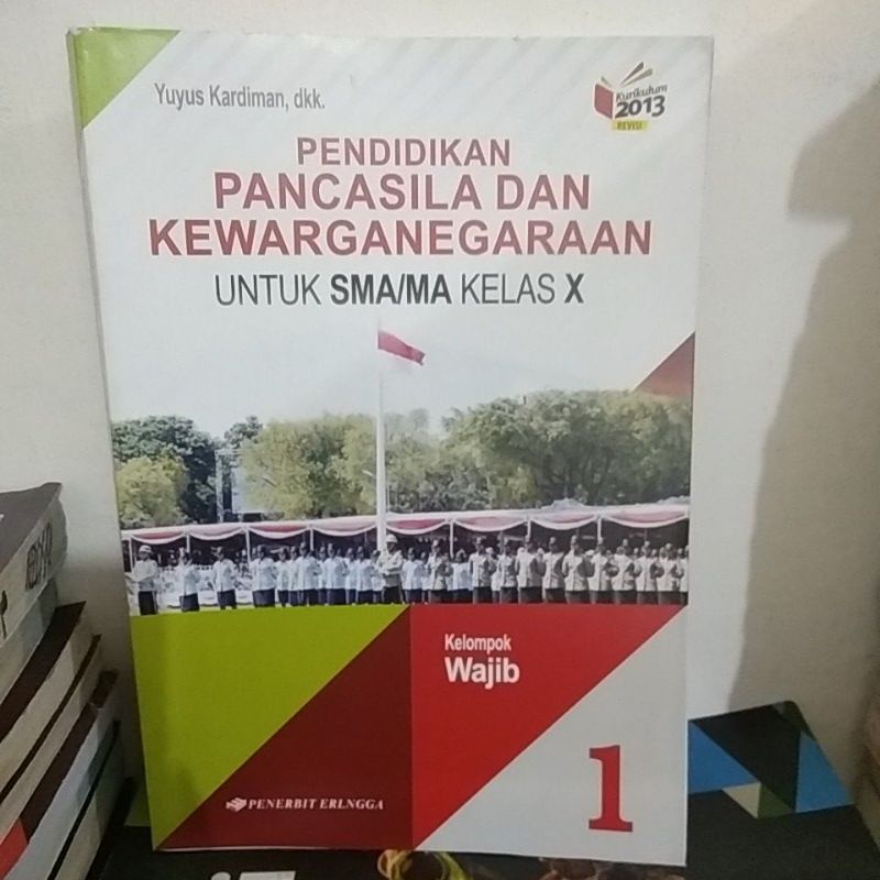 Jual buku pendidikan Pancasila dan kewarganegaraan (PPKn)SMA /MA kelas 1-10 penerbit Erlangga ...