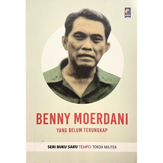 Jual BUKU BIOGRAFI SEJARAH MILITER BENNY MOERDANI YANG BELUM TERUNGKAP ...