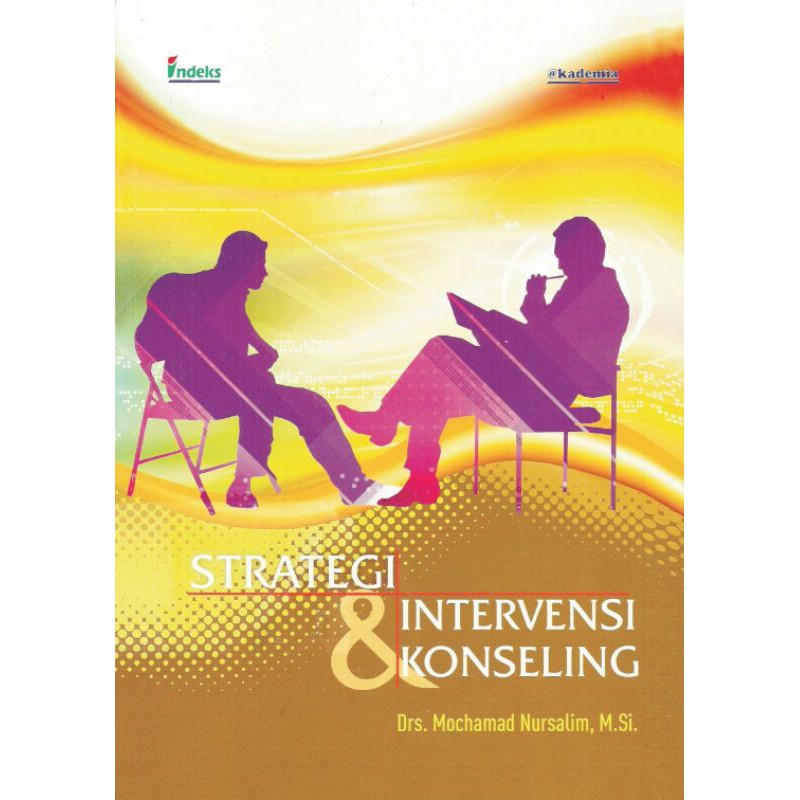 Jual STRATEGI DAN INTERVENSI KONSELING by drs.mochammad nursalim ...