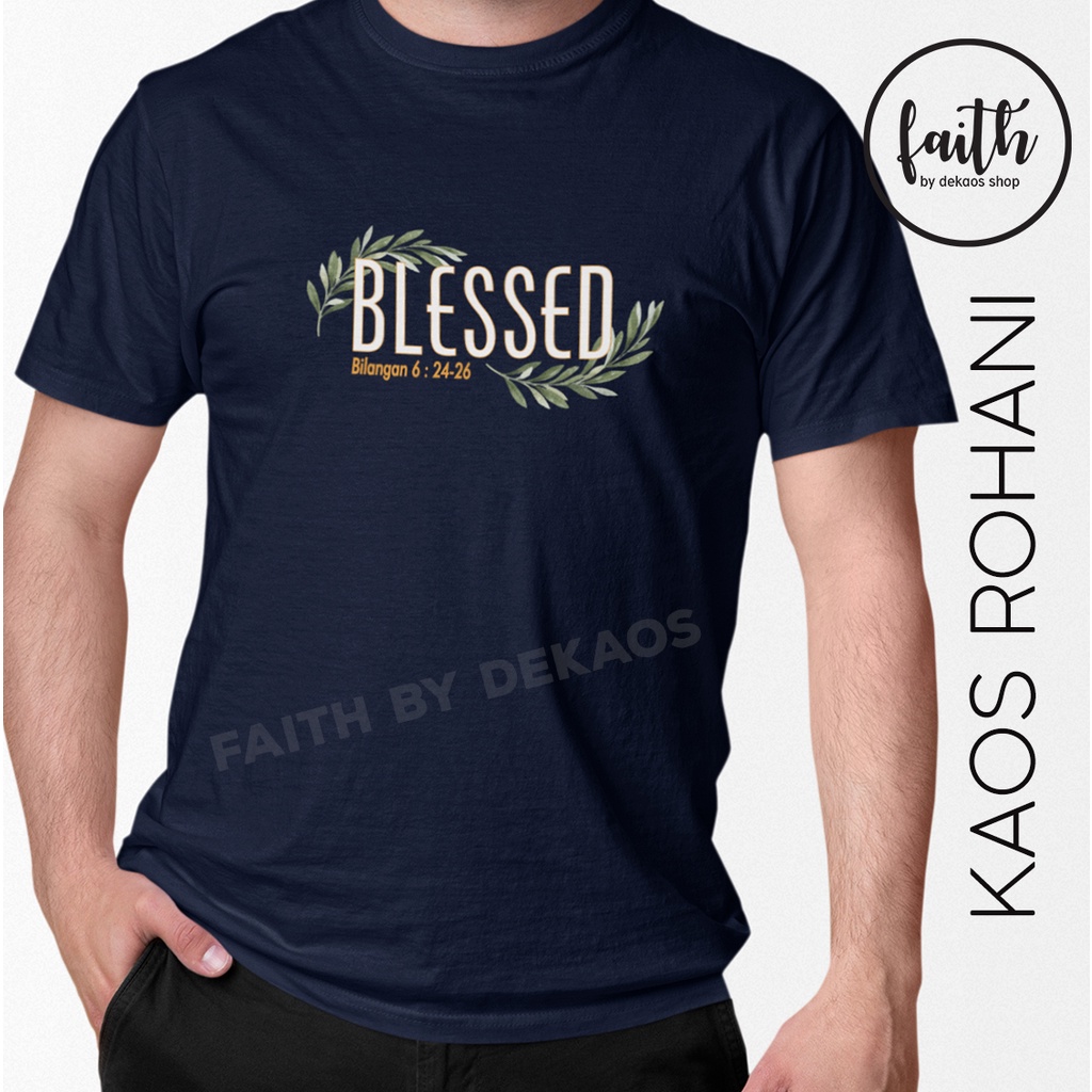 Jual KAOS BLESSED / KAOS ROHANI KRISTEN / KAOS PASKAH / KAOS NATAL ... Jual KAOS BLESSED / KAOS ROHANI KRISTEN / KAOS PASKAH / KAOS NATAL ...