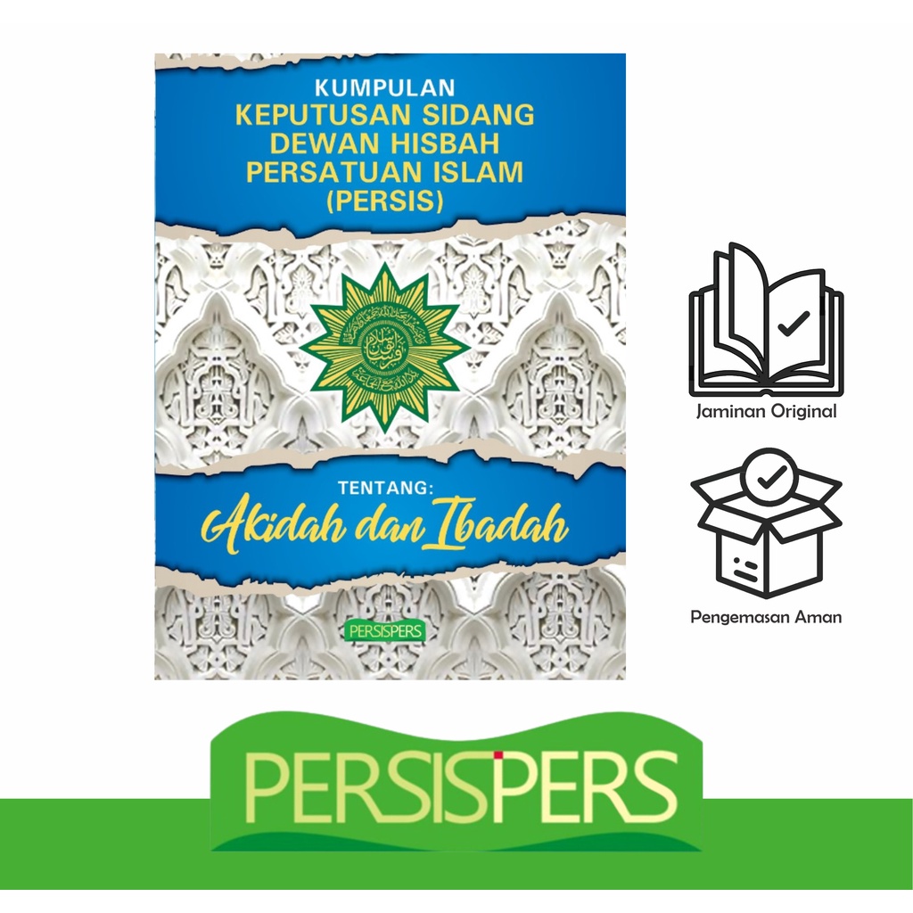 Jual Kumpulan Keputusan Sidang Dewan Hisbah Persatuan Islam (PERSIS ...