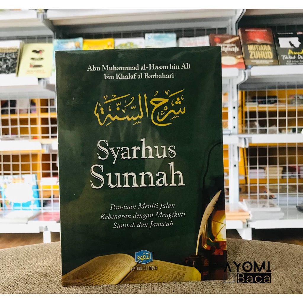 Jual syarhus sunnah Panduan Meniti Jalan Kebenaran - Pustaka At-Taqwa ...