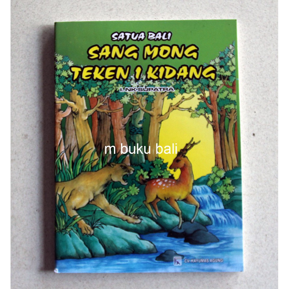 Jual Buku Satua Bali Sang Mong teken I Kidang | Shopee Indonesia