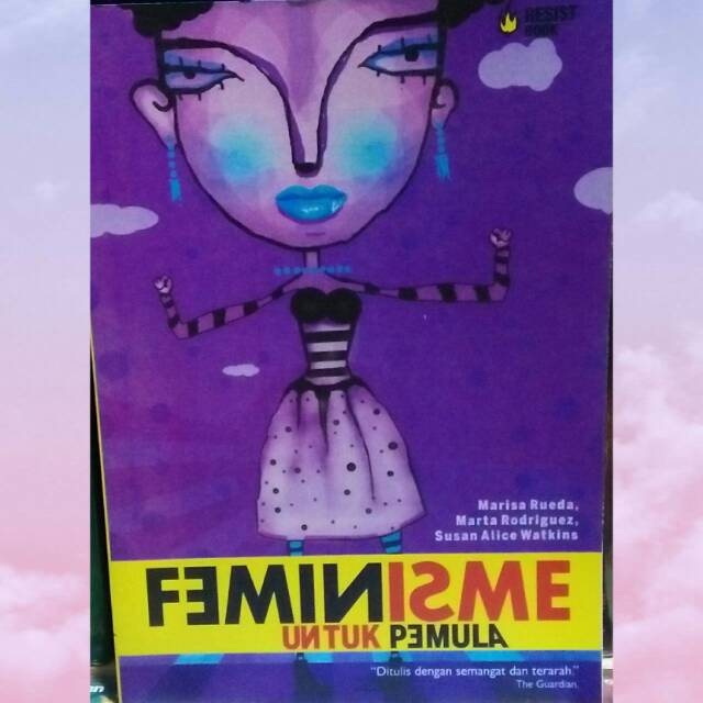 Jual Feminisme untuk Pemula - Marisa Rueda, Marta Rodriguez, Susan ...