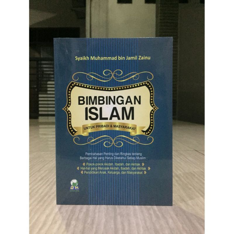 Jual BIMBINGAN ISLAM UNTUK PRIBADI DAN MASYARAKAT, KARYA SYAIKH ...
