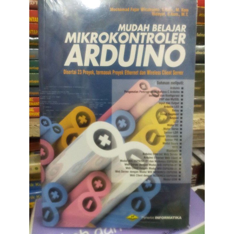 Jual MUDAH BELAJAR MIKROKONTRALER ARDUINO.MOCHAMAD FAJAR WICAKSONO,S,KOM.HIDAYAT S,KOM M.T ...