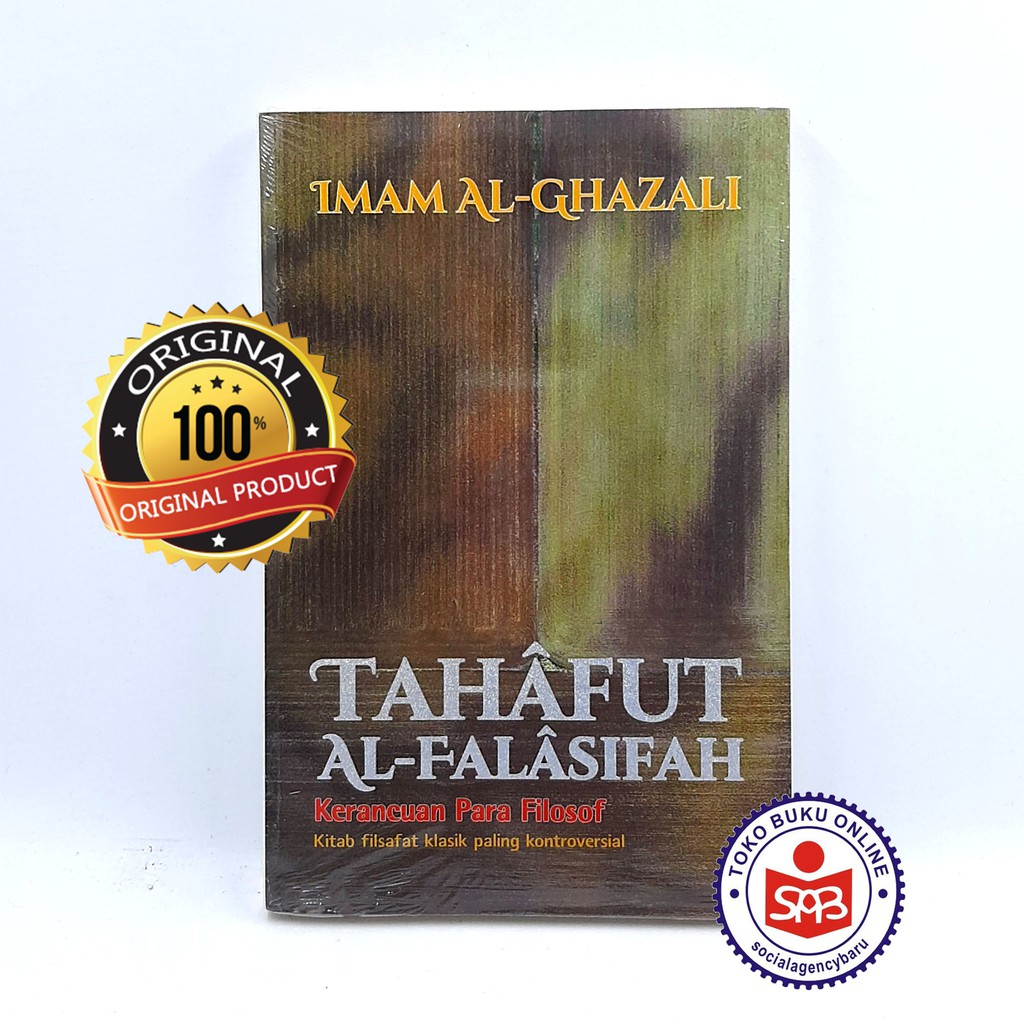 Jual Tahafut Al Falasifah Kerancuan Para Filosof - Imam Al Ghazali ...