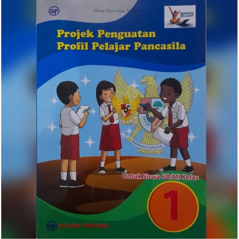Jual Buku Projek Penguatan Profil Pelajar Pancasila Untuk Siswa SD/MI Kelas 1 Kurikulum Merdeka ...