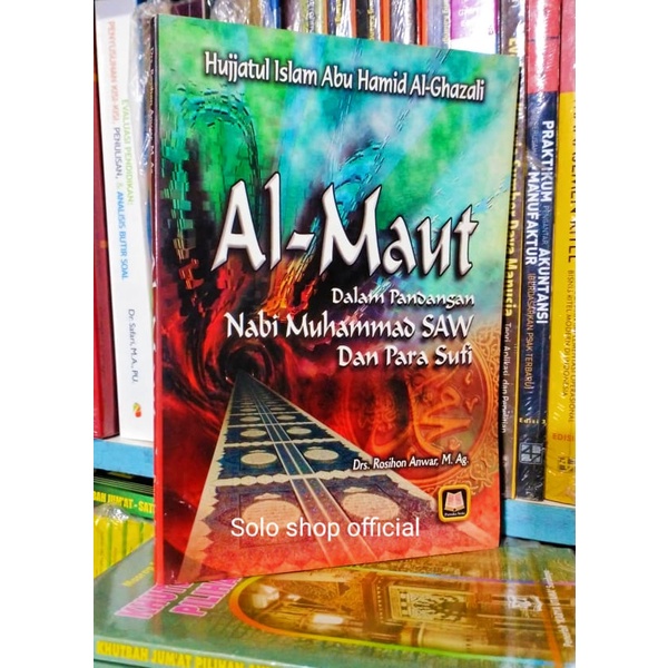 Jual BUKU ALMAUT AL MAUT AL-MAUT DALAM PANDANGAN NABI MUHAMMAD SAW DAN ...