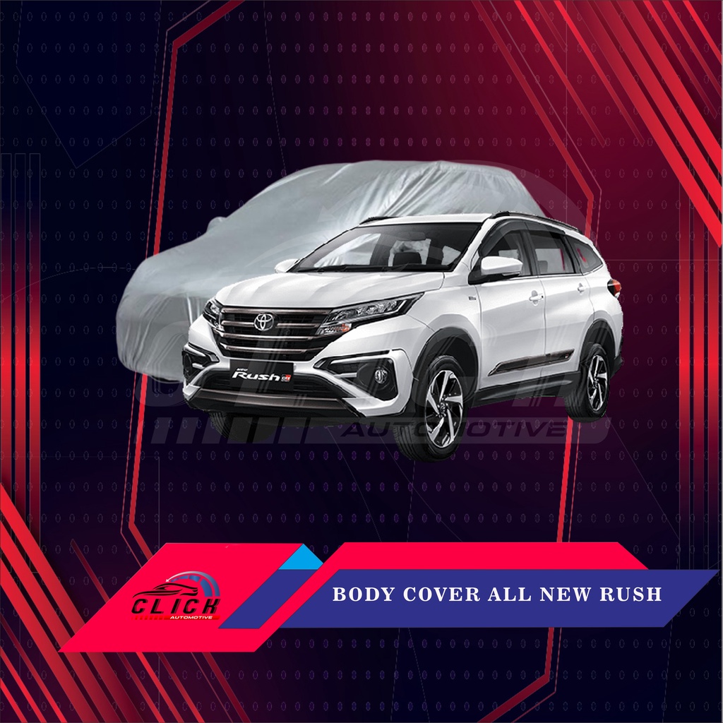 Jual Sarung Mobil Rush & Terios/All New Rush & Terios | Body Cover Rush ...