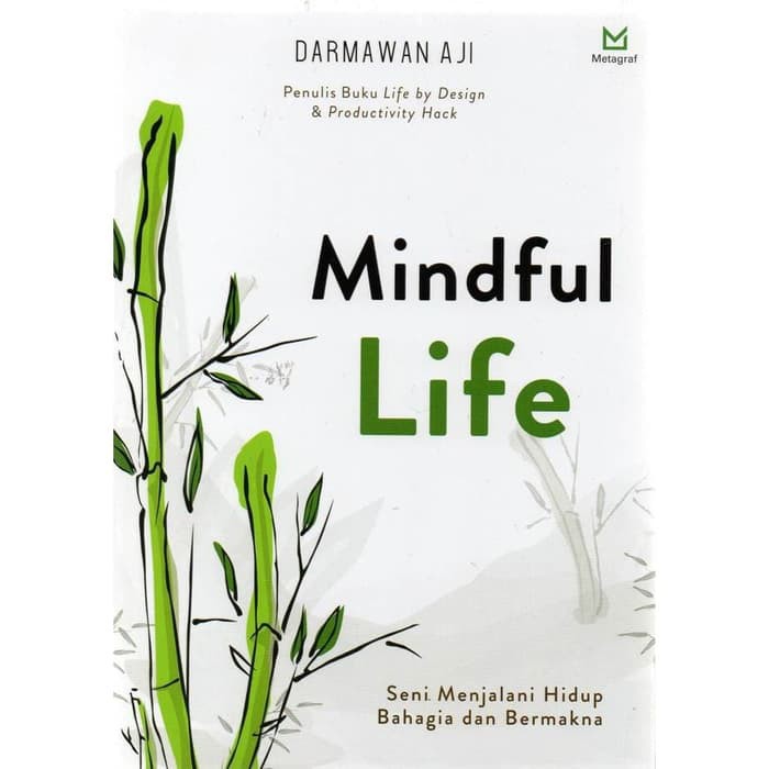 Jual READY MINDFUL LIFE - SENI MENJALANI HIDUP BAHAGIA & BERMAKNA ... Jual READY MINDFUL LIFE - SENI MENJALANI HIDUP BAHAGIA & BERMAKNA ...