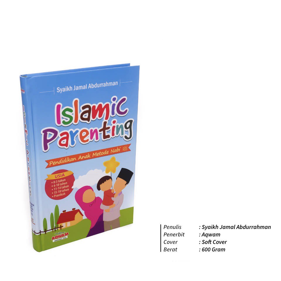 Jual BUKU ISLAMIC PARENTING PENDIDIKAN ANAK METODE NABI SYAIKH JAMAL ABDURRAHMAN AQWAM | Shopee ...
