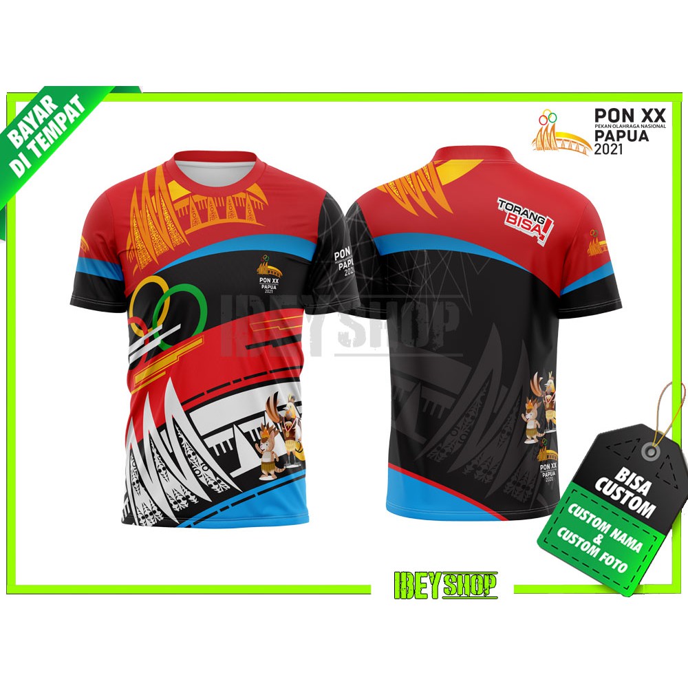 Jual Jersey Baju Kaos PON XX PAPUA 2021 Custom Fullprint TORANG BISA ...