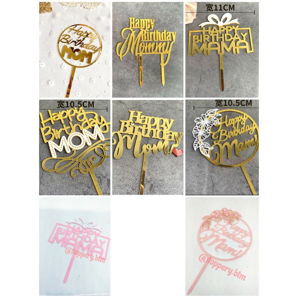 Jual CAKE TOPPER ACRYLIC HAPPY BIRTHDAY MAMI, MAMA, MOM GOLD PINK/ CAKE ...
