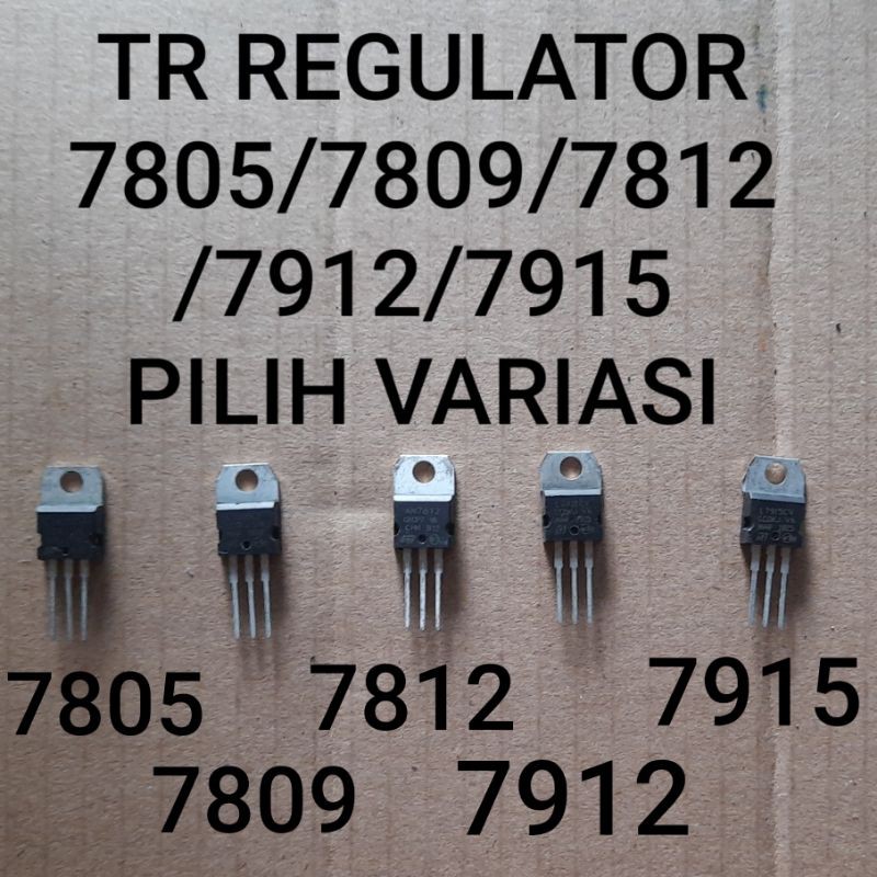 Jual TRANSISTOR TR REGULATOR 7805 7809 7812 7912 7815 7915 7824 | Shopee Indonesia