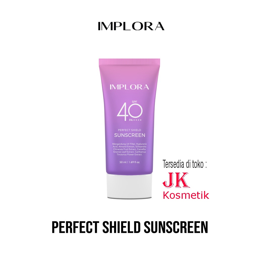 Jual Implora Sunscreen Spf40 - Spf30 Perfect Shield SunProtection 50 ml No White Cast | Shopee ...