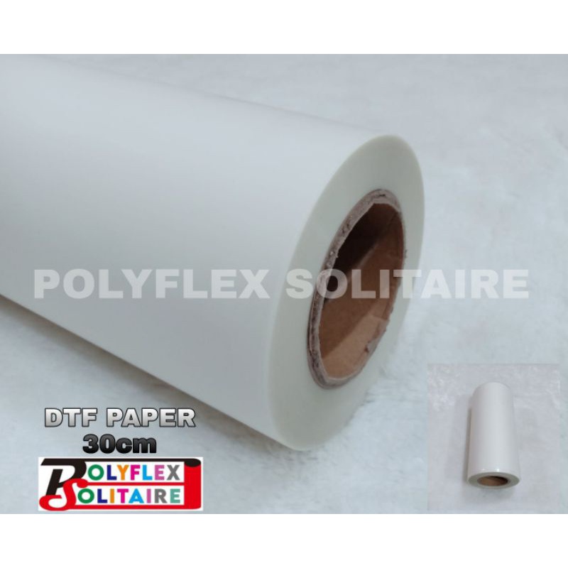 Jual Polyflex Solitaire DTF PAPER Untuk Mesin DTF Lebar 30cm PREMIUM ...
