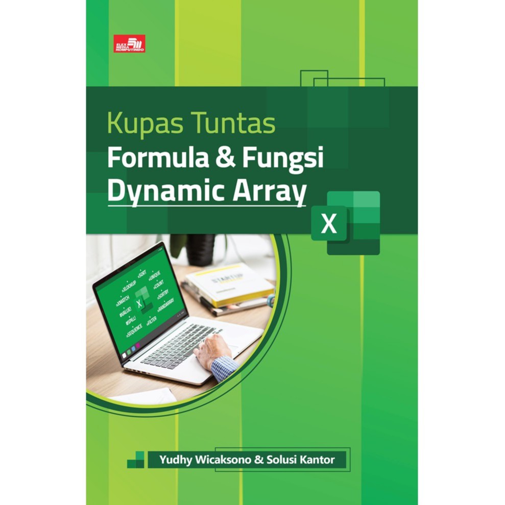 Jual ELEX - KUPAS TUNTAS FORMULA DAN FUNGSI DYNAMIC ARRAY | Shopee ...