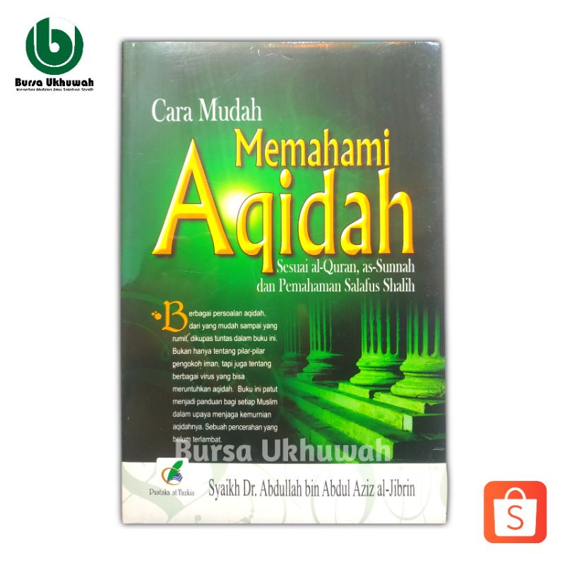 Jual CARA MUDAH MEMAHAMI AQIDAH | Shopee Indonesia