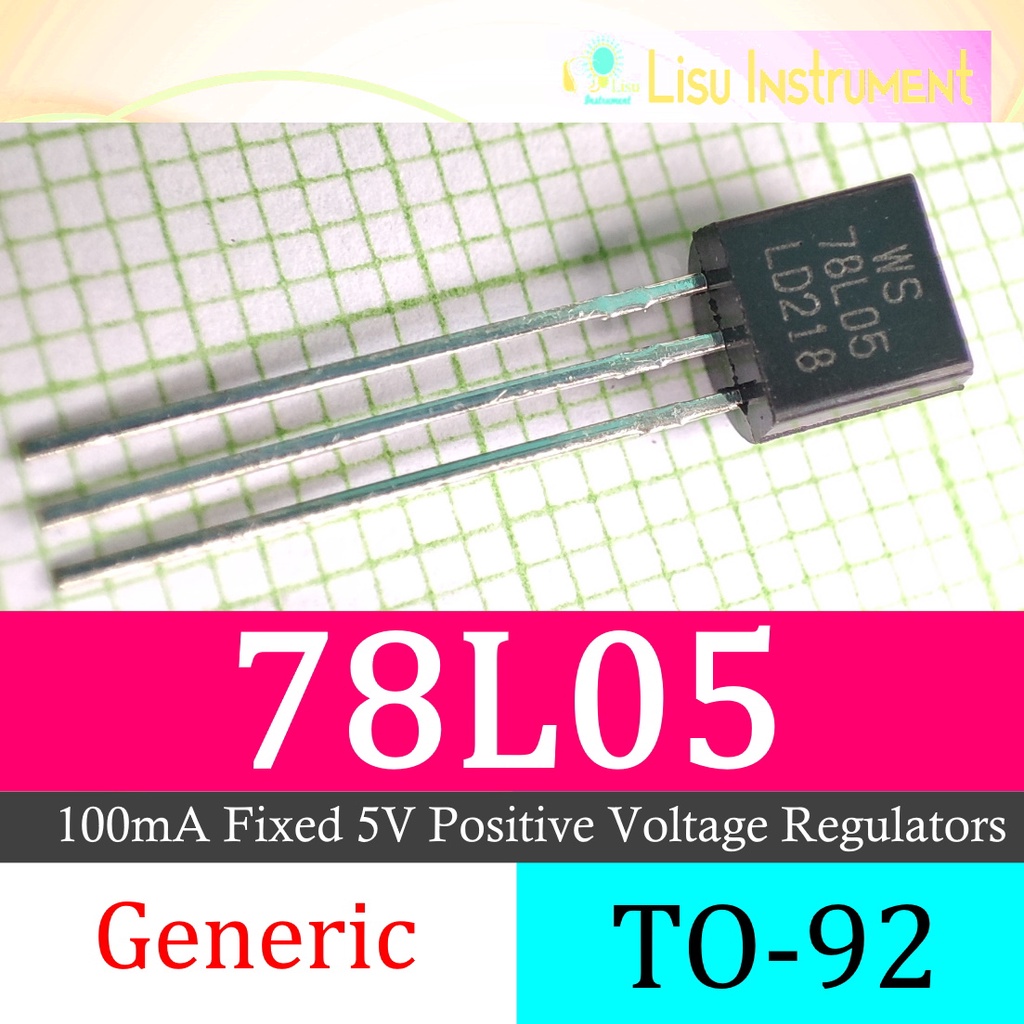 Jual WS78L05 78L05 Voltage Regulator 5V 100mA Transistor Triode TO-92 | Shopee Indonesia